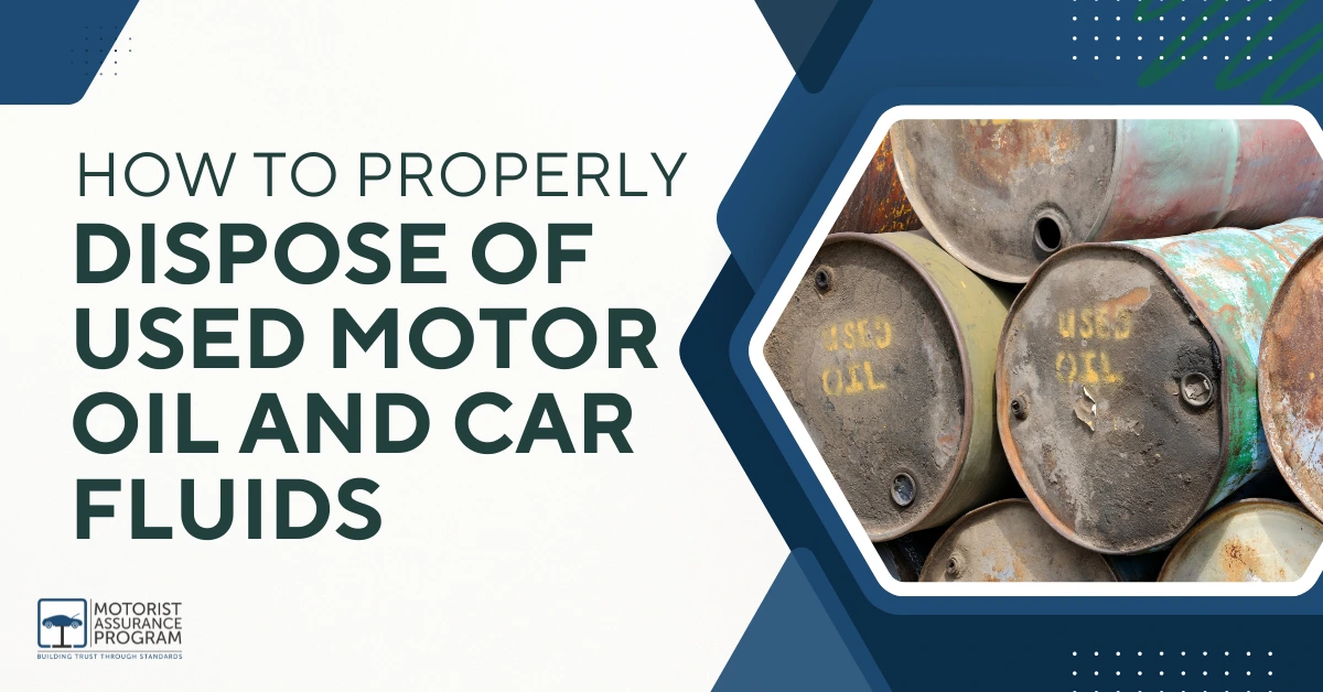 How to Properly Dispose of Used Motor Oil and Car Fluids - Motorist ...