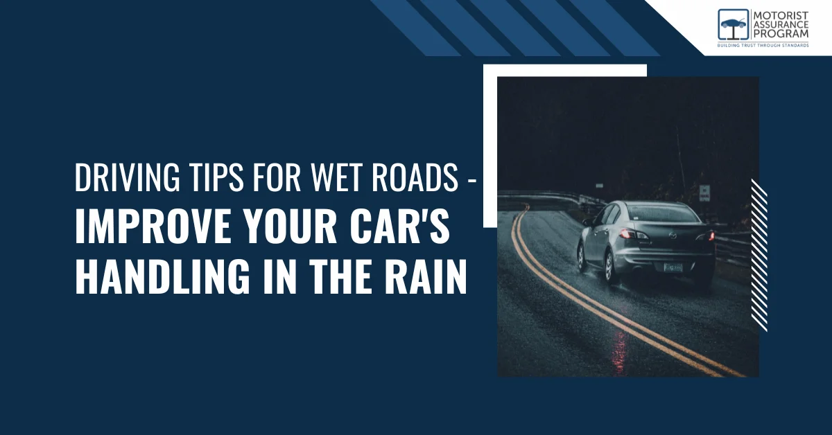 Driving Tips For Wet Roads - Improve Your Car's Handling In The Rain ...