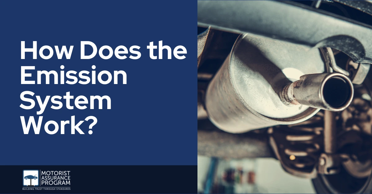 How Does the Emission System Work? - Motorist Assurance Program
