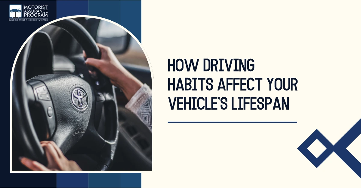 How Driving Habits Affect Your Vehicle's Lifespan - Motorist Assurance ...