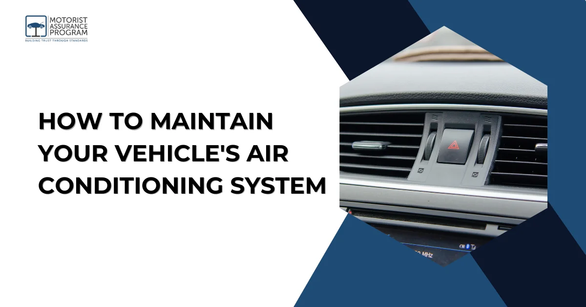 How to Maintain Your Vehicle's Air Conditioning System - Motorist ...