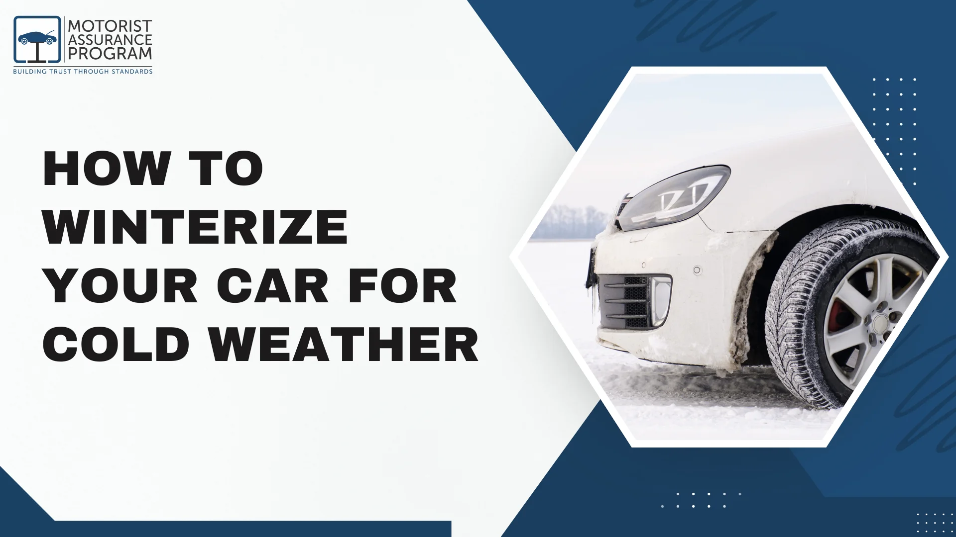 How to Winterize Your Car for Cold Weather - Motorist Assurance Program