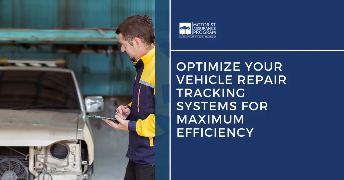 Optimize Your Vehicle Repair Tracking Systems for Maximum Efficiency ...