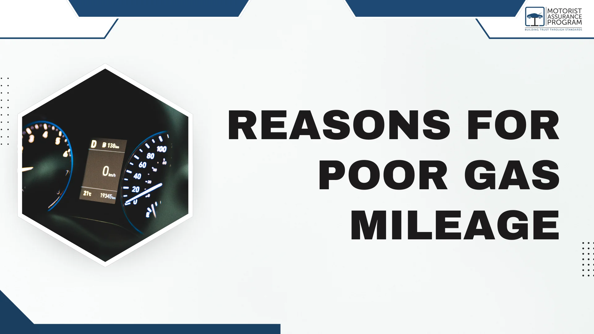 Reasons for Poor Gas Mileage - Motorist Assurance Program