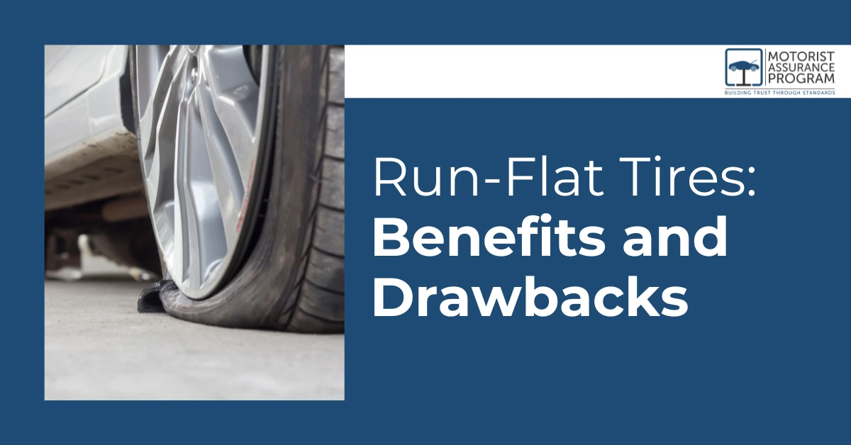 Run-Flat Tires: Benefits and Drawbacks - Motorist Assurance Program